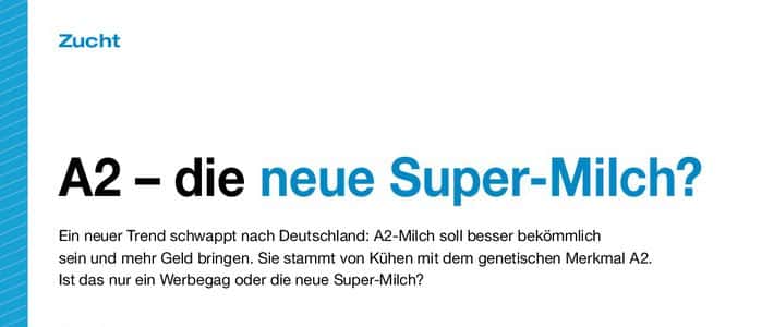 Was ist A2-Milch?